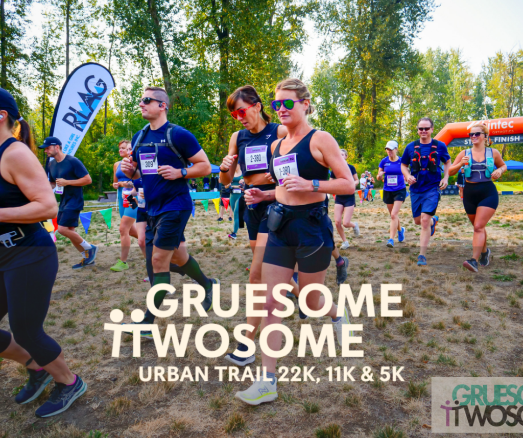 Gruesome Twosome 22k, 11k & 5k - The Fraser Valley